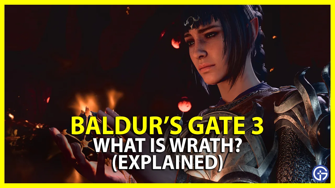 What Is Wrath In Baldur's Gate 3 (BG3)?