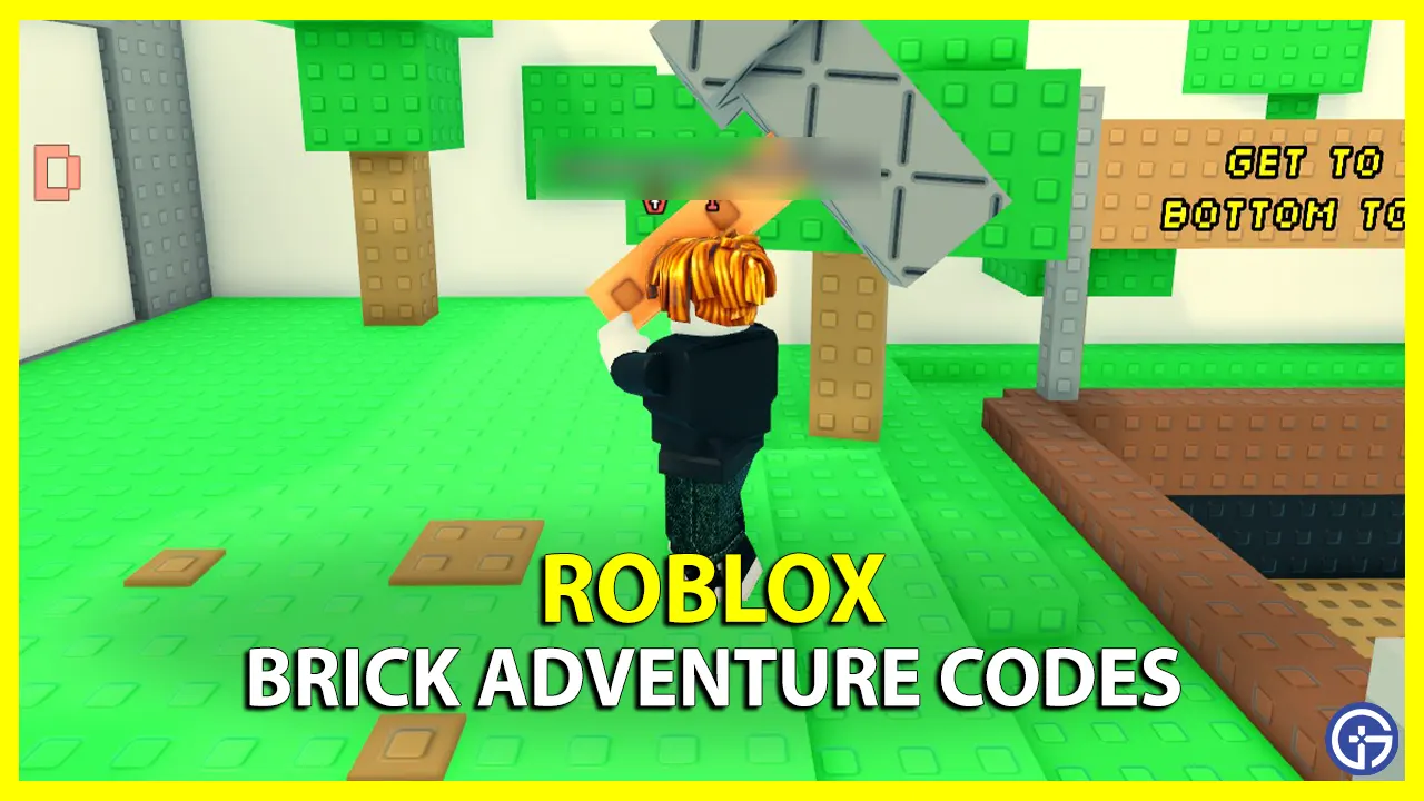 Brick Adventure Codes (2024) - Gamer Tweak