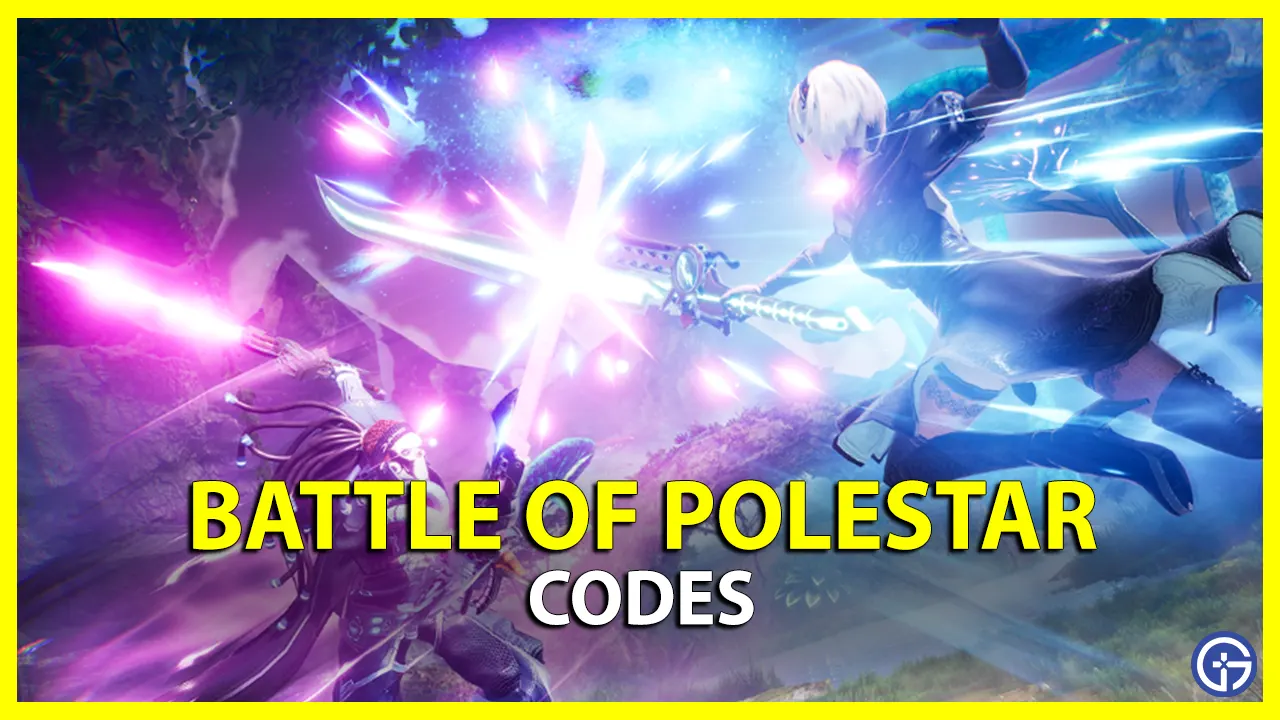 Battle Of Polestar Gift Codes (September 2023) - Gamer Tweak