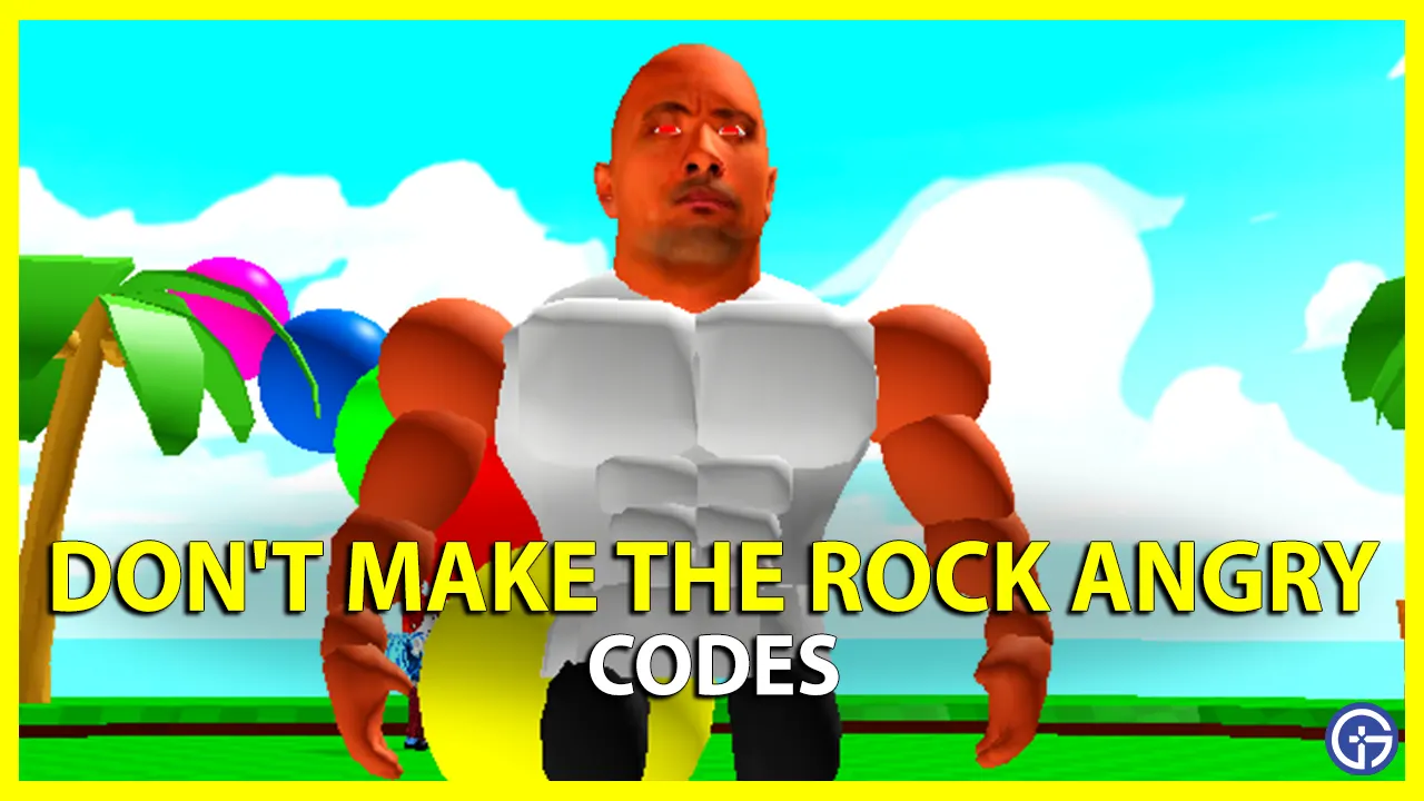 Don't Make The Rock Angry Codes (October 2023) - Gamer Tweak