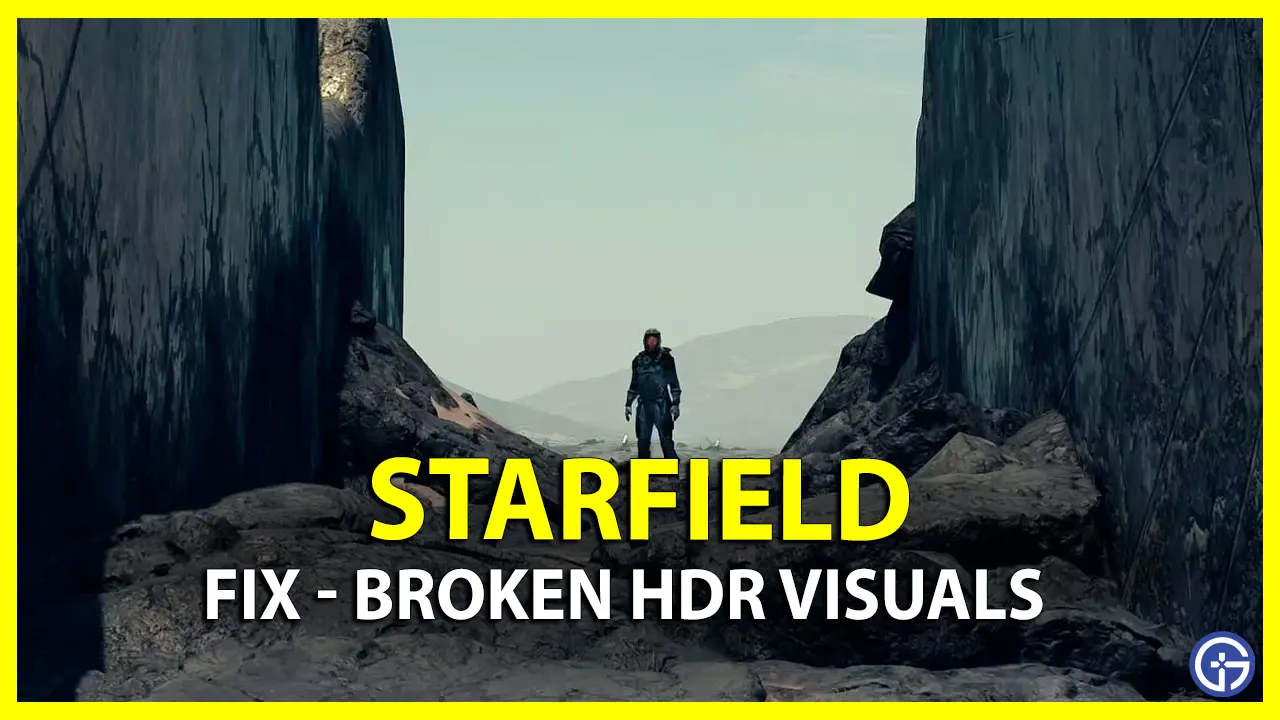 How To Fix Broken & Washed Out HDR In Starfield