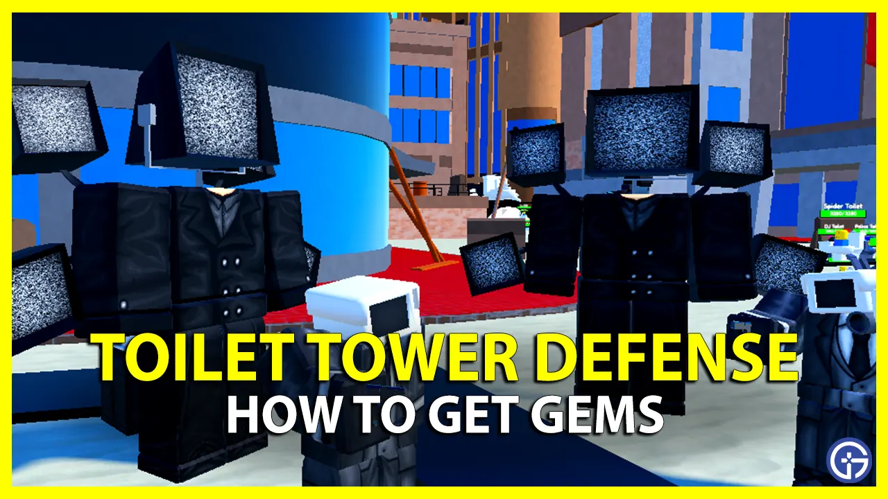How To Get Gems In Toilet Tower Defense - Gamer Tweak