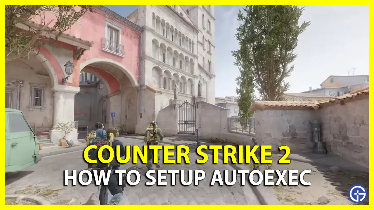 CS2 Autoexec - How To Setup In Counter Strike 2