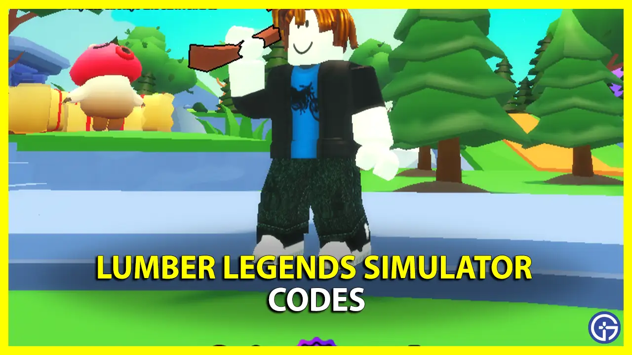 Lumber Legends Simulator Codes (October 2023)