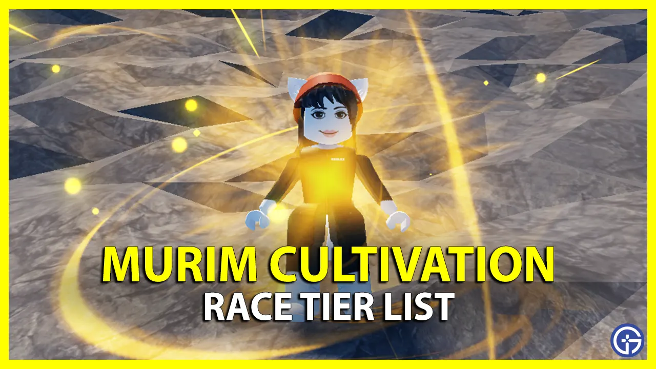 Murim Cultivation Race Tier List (2023) - Gamer Tweak
