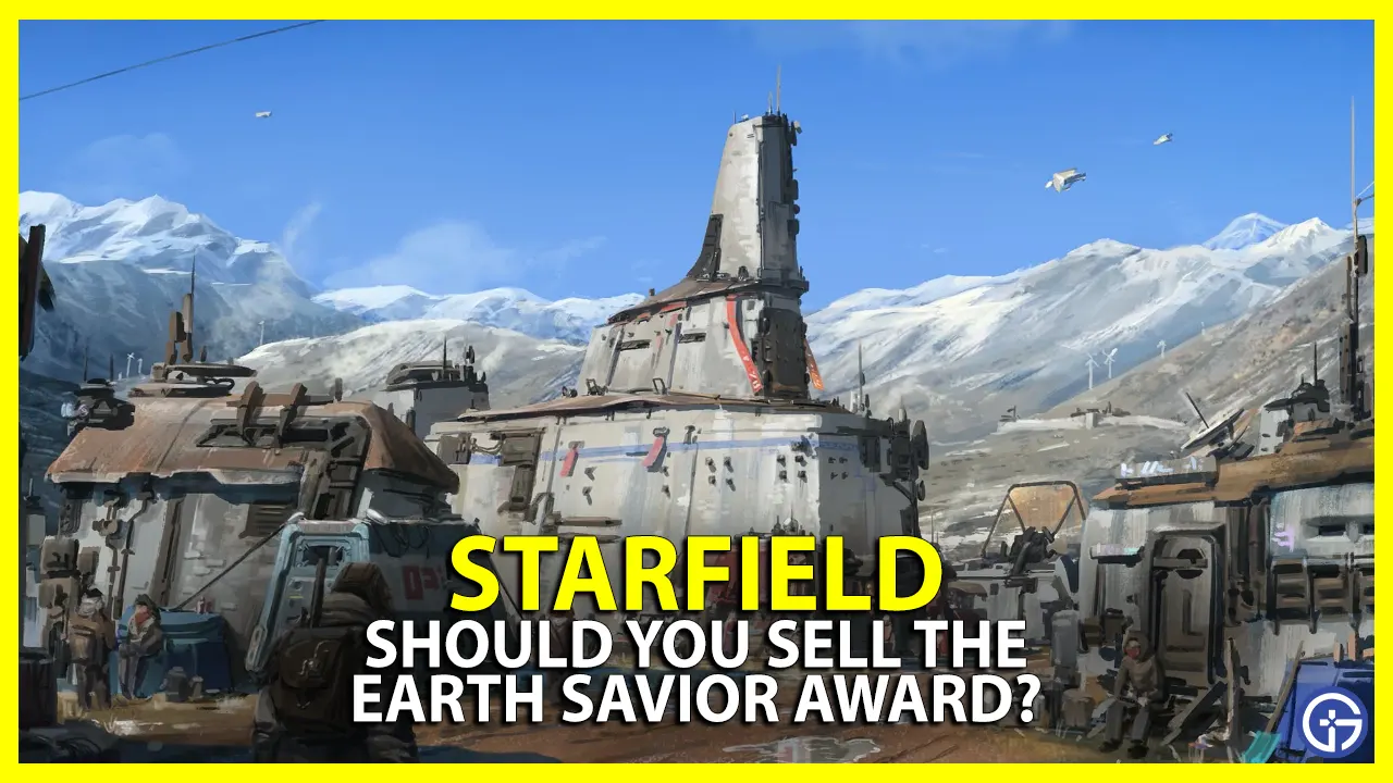Starfield: Should You Sell The Earth Savior Award?