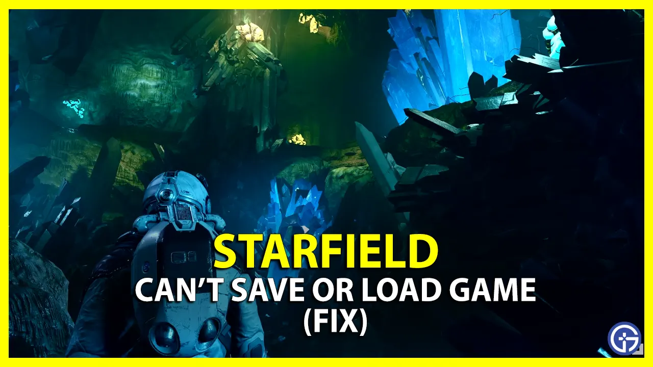 Starfield Can't Save & Load Game Fix (Option Grayed Out)