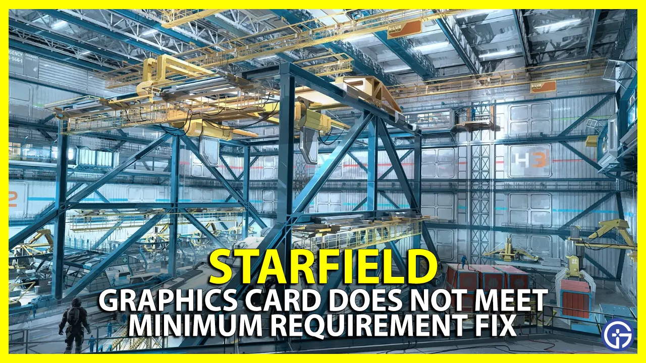 Starfield: How To Fix Graphics Card Minimum Requirement Error
