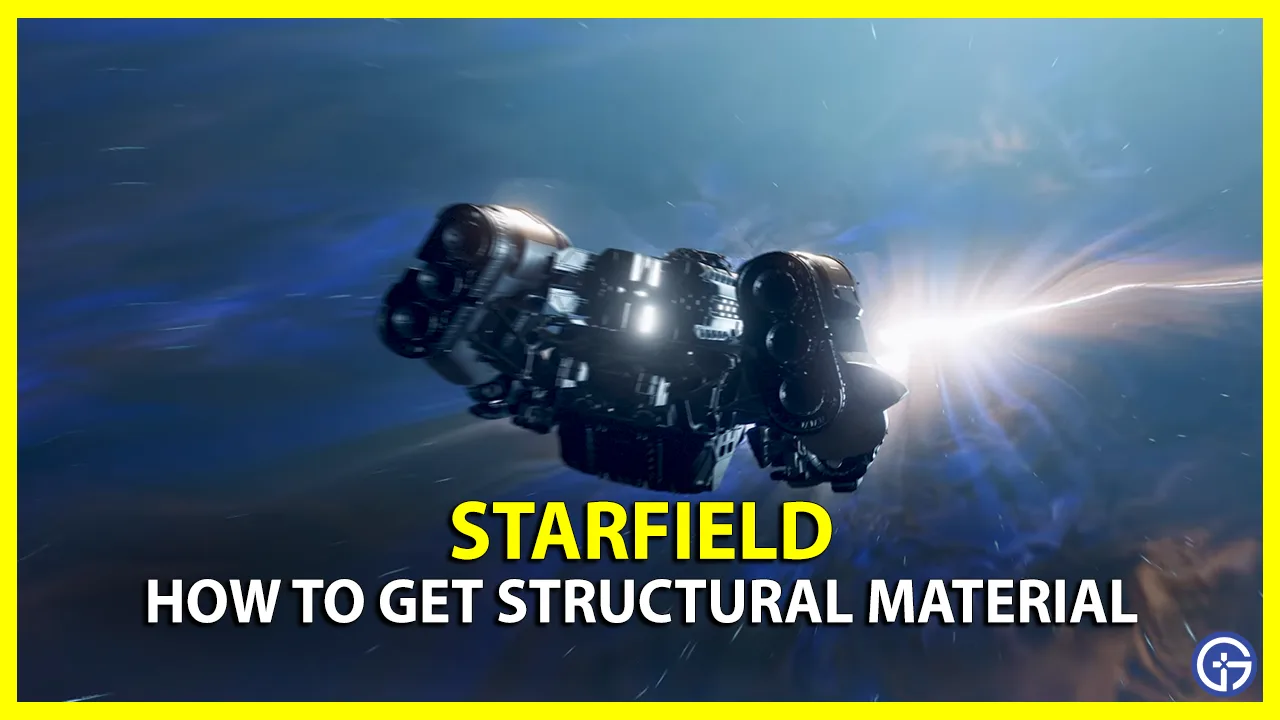 Starfield Structural Materials: Where To Find Resource