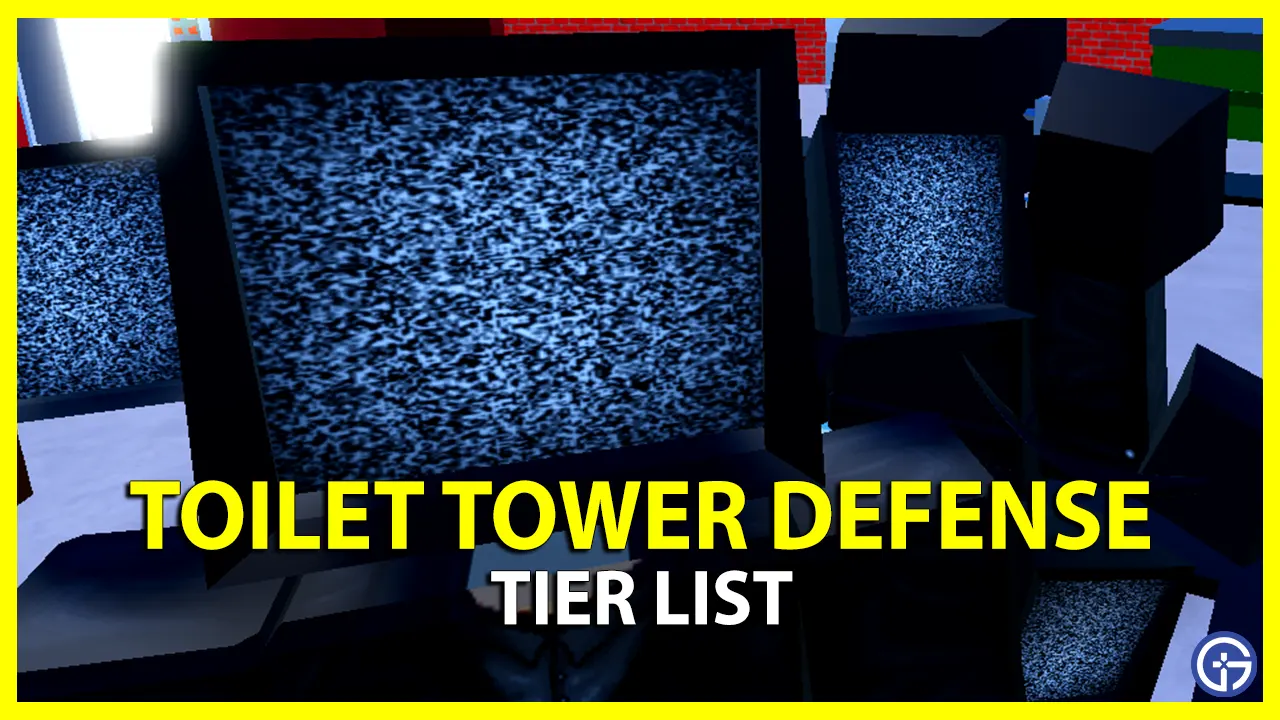 Toilet Tower Defense Tier List (September 2023) - Gamer Tweak