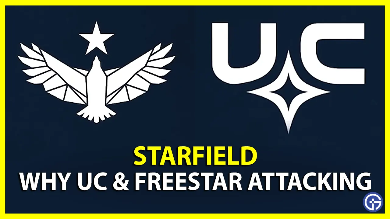 Starfield: Why UC & Freestar Collective Attacking Randomly? - Gamer Tweak