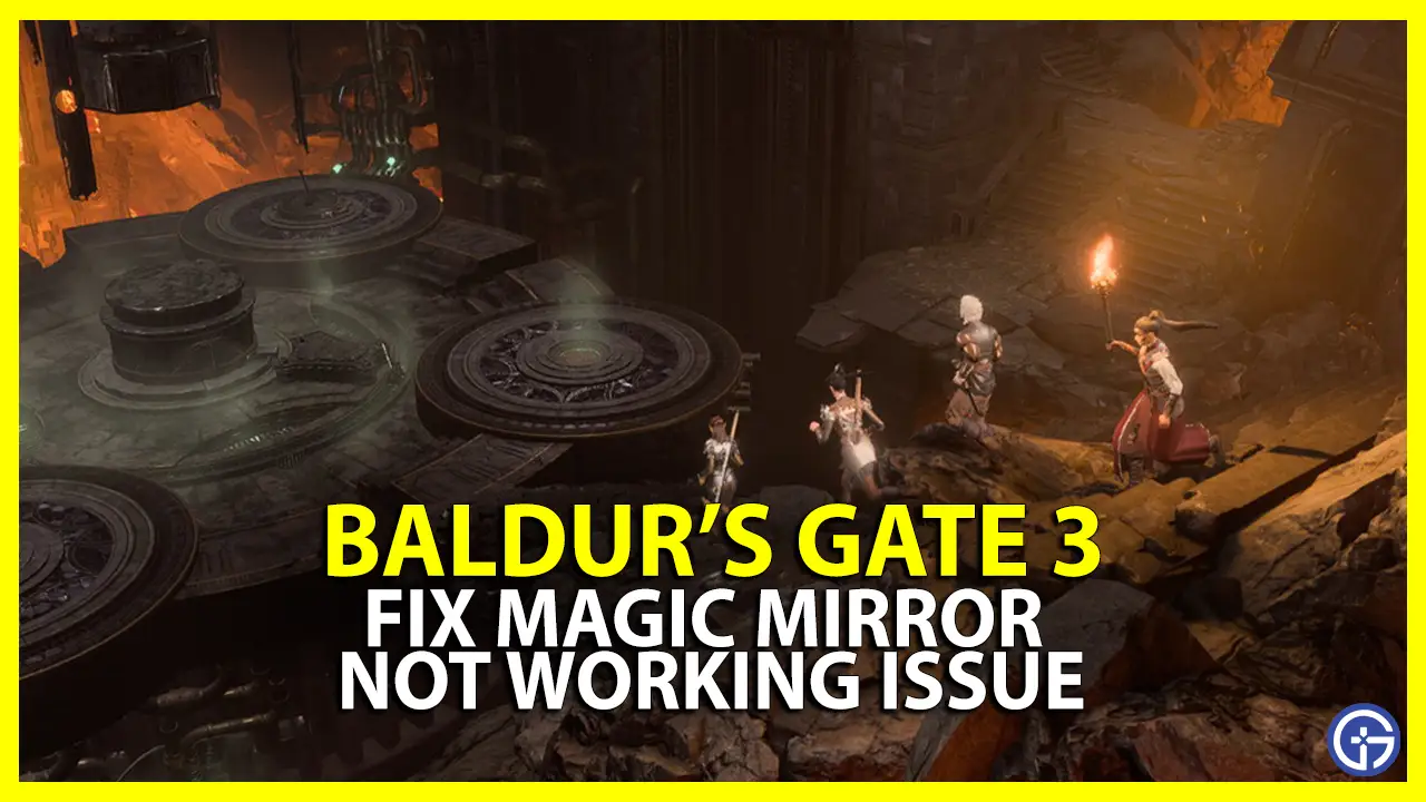BG3 Magic Mirror Not Working? Here's How To Fix