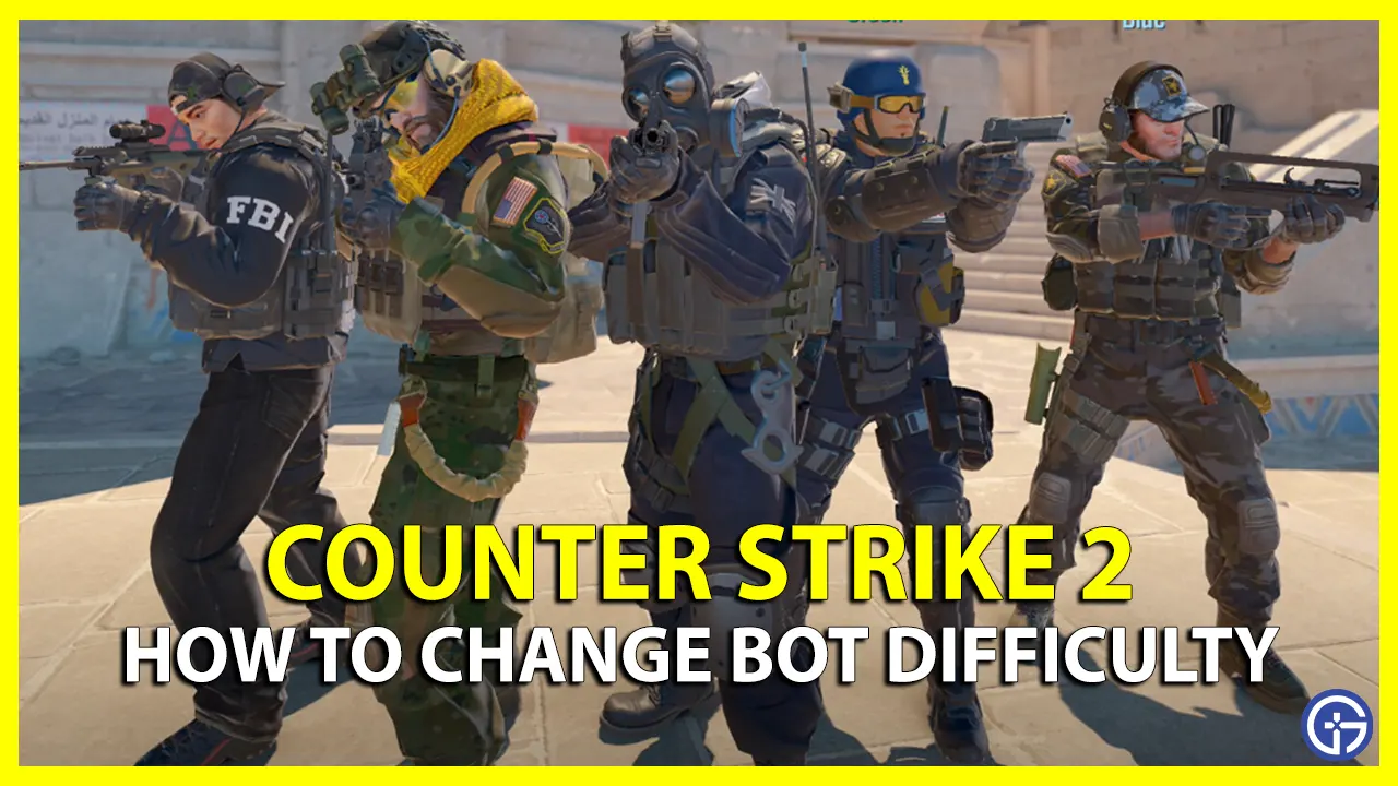 How To Change Bot Difficulty In CS2 - Gamer Tweak
