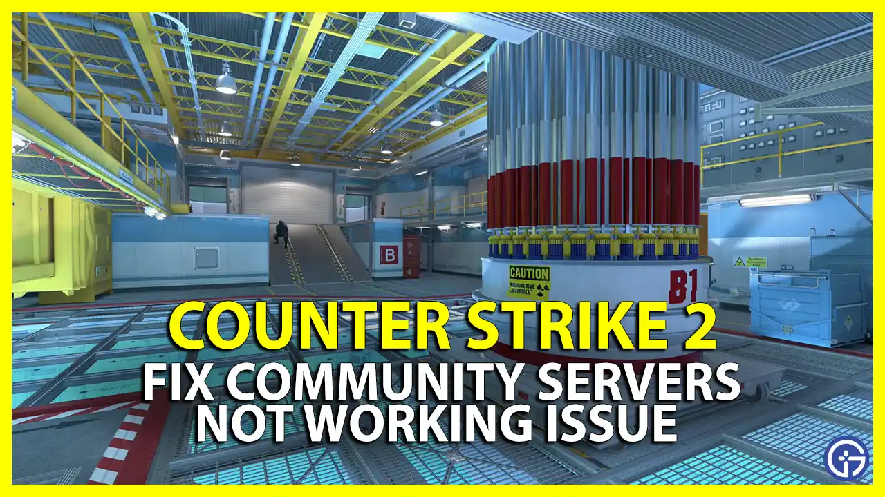 CS2 Community Servers Not Working: How To Fix