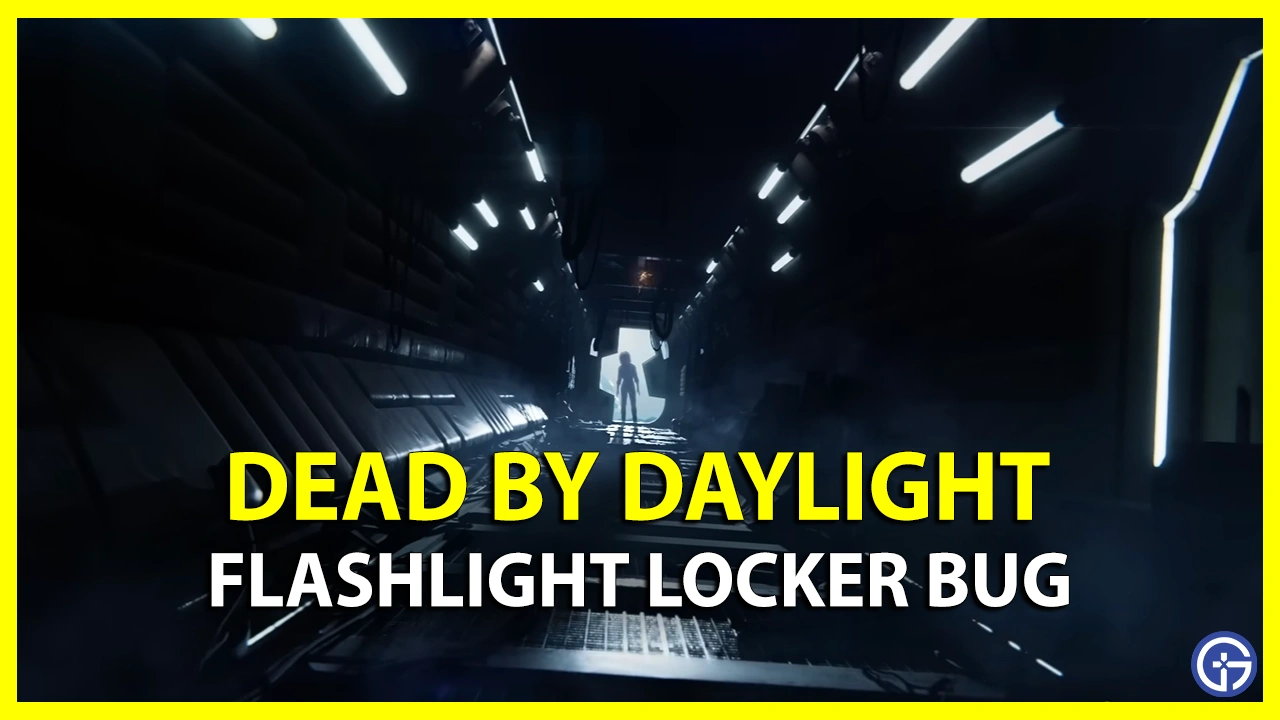 DBD Flashlight Locker Bug / Exploit Kill Switched By Behavior Devs
