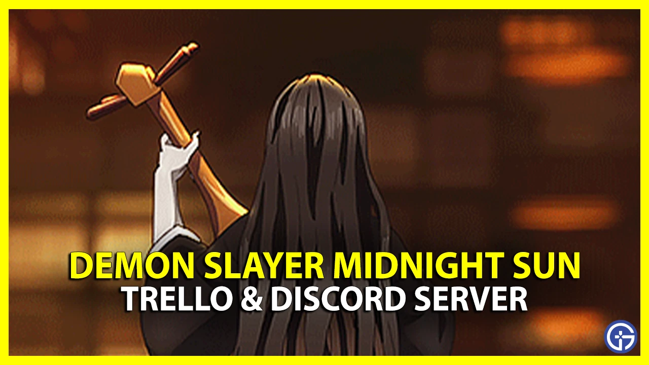Demon Slayer Midnight Sun Trello & Discord Links (Sept 2023)