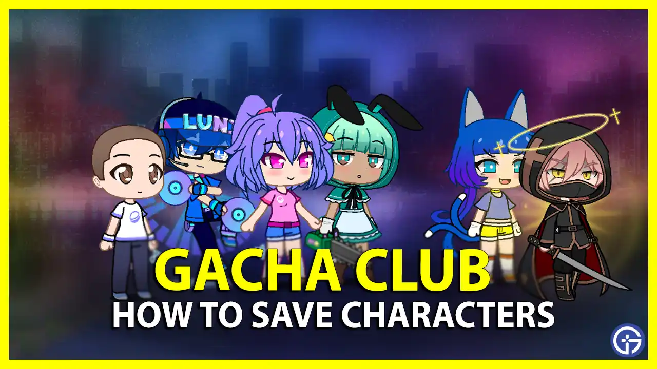 How To Save Character Design In Gacha Club - Gamer Tweak