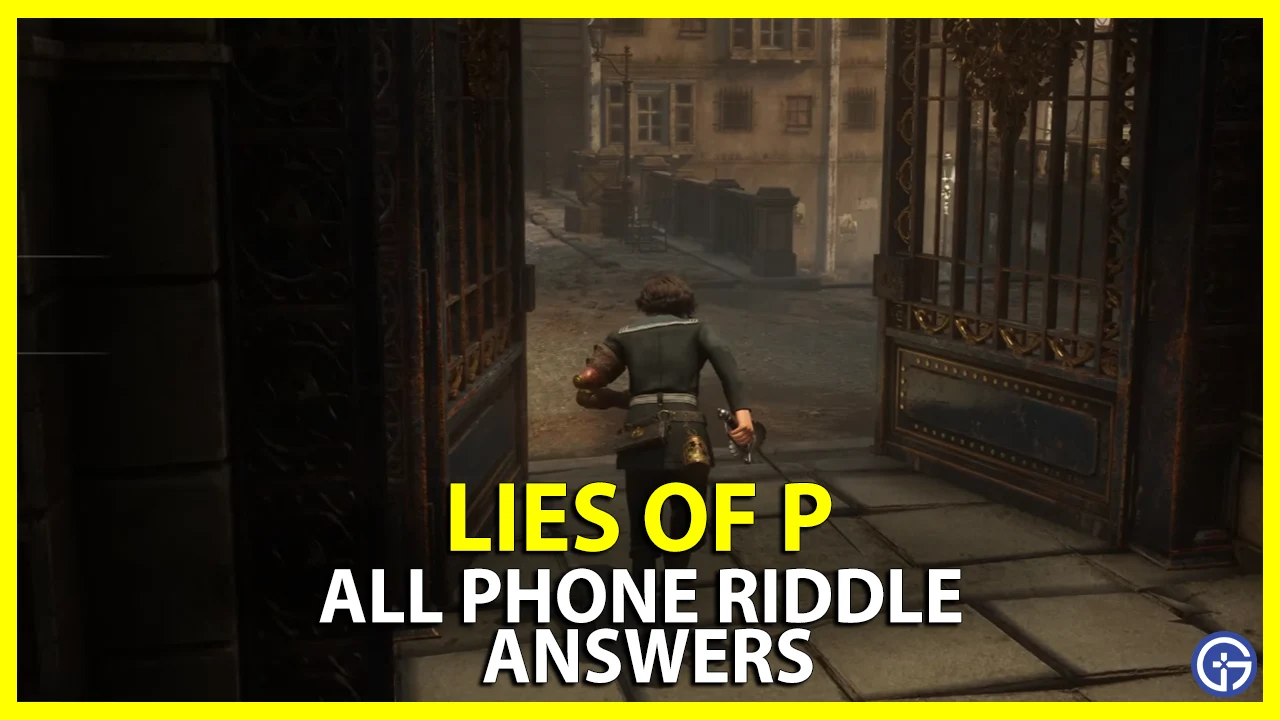 All Lies Of P Phone Riddle Answers & Locations (Arlecchino)