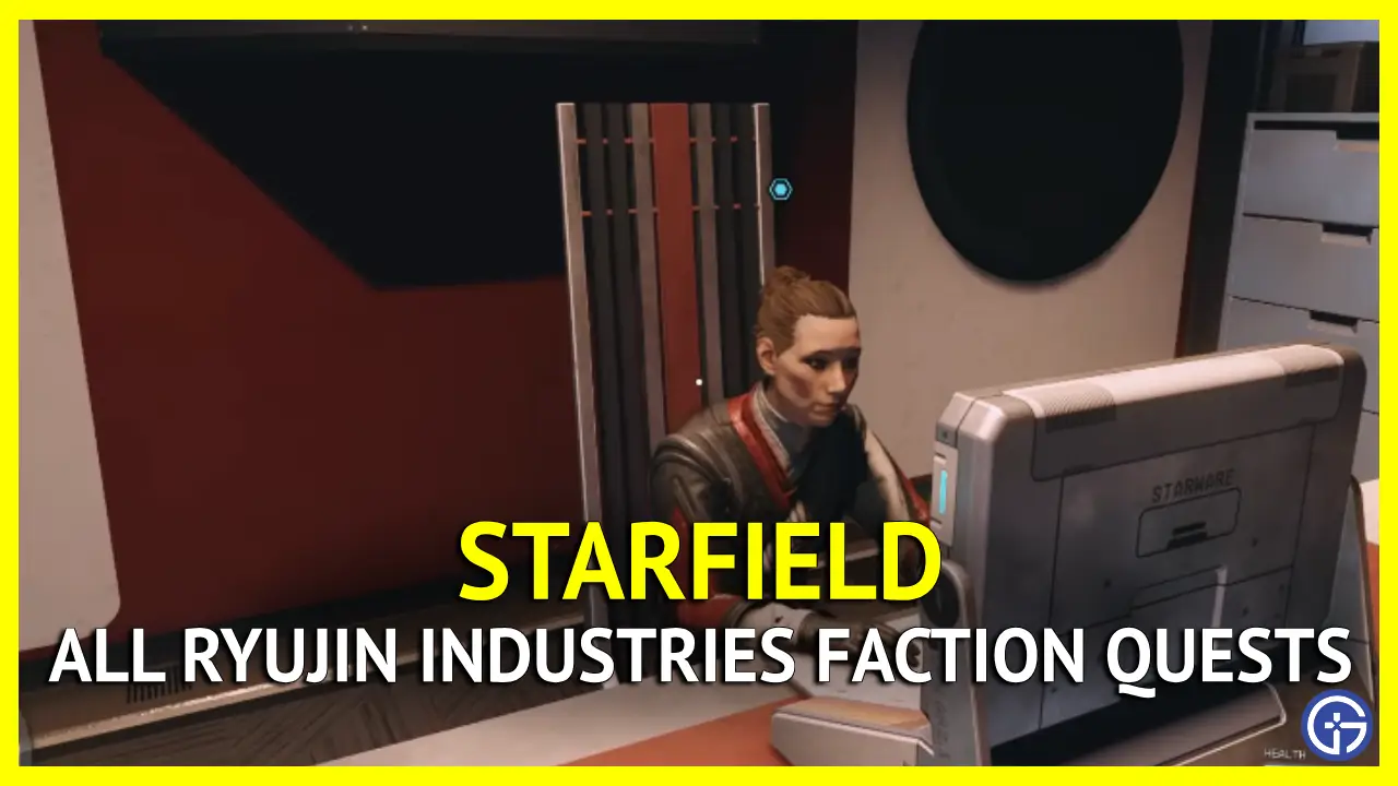 Starfield Ryujin Industries Faction Missions Guide