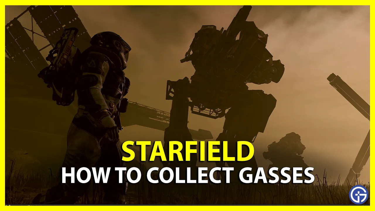 Starfield: How To Collect Gasses (Harvest Gas) - Gamer Tweak