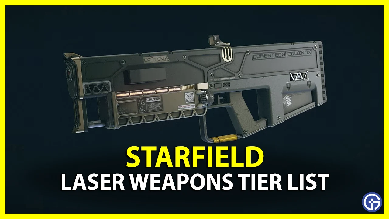 Starfield Best Laser Weapons Tier List: All Laser Weapons Ranked