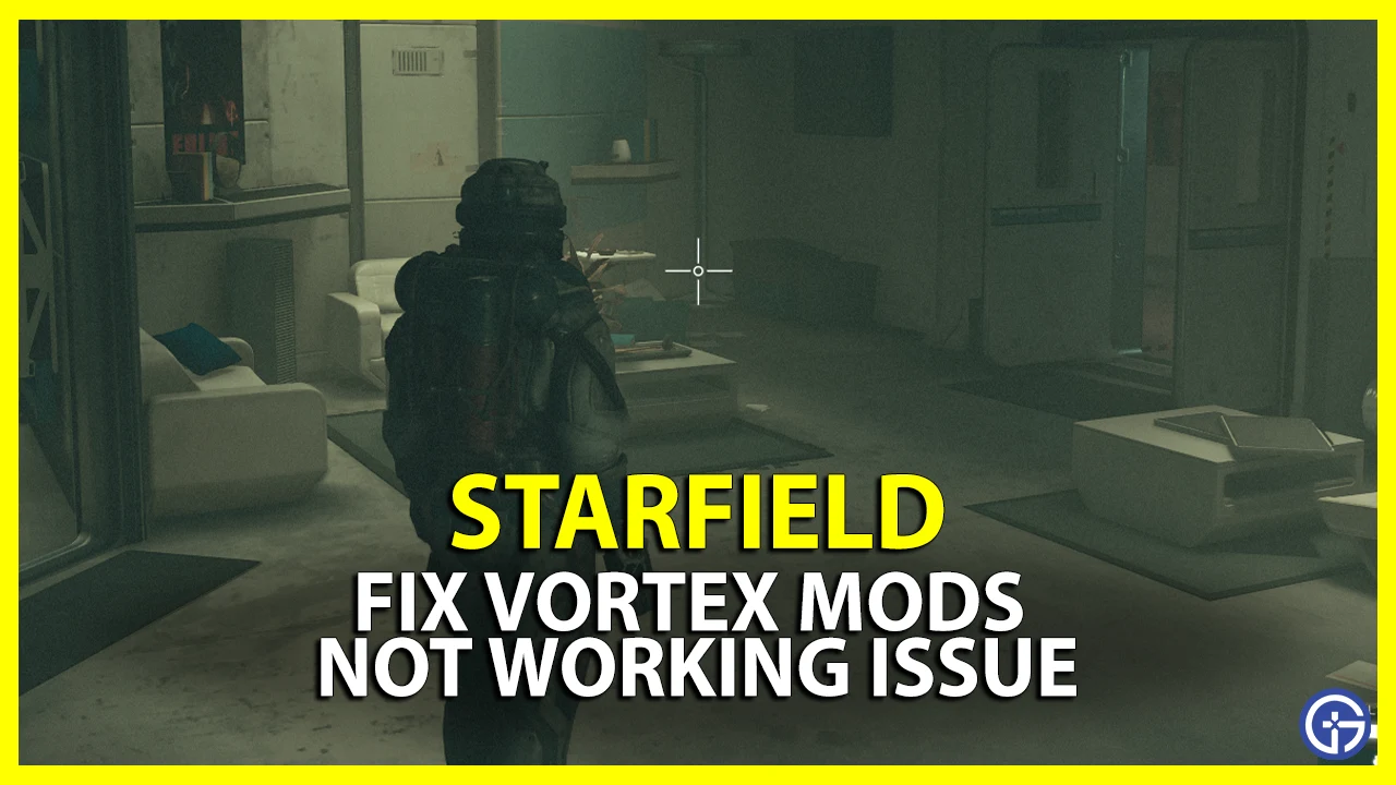Starfield: How To Fix Vortex Mods Not Working - Gamer Tweak
