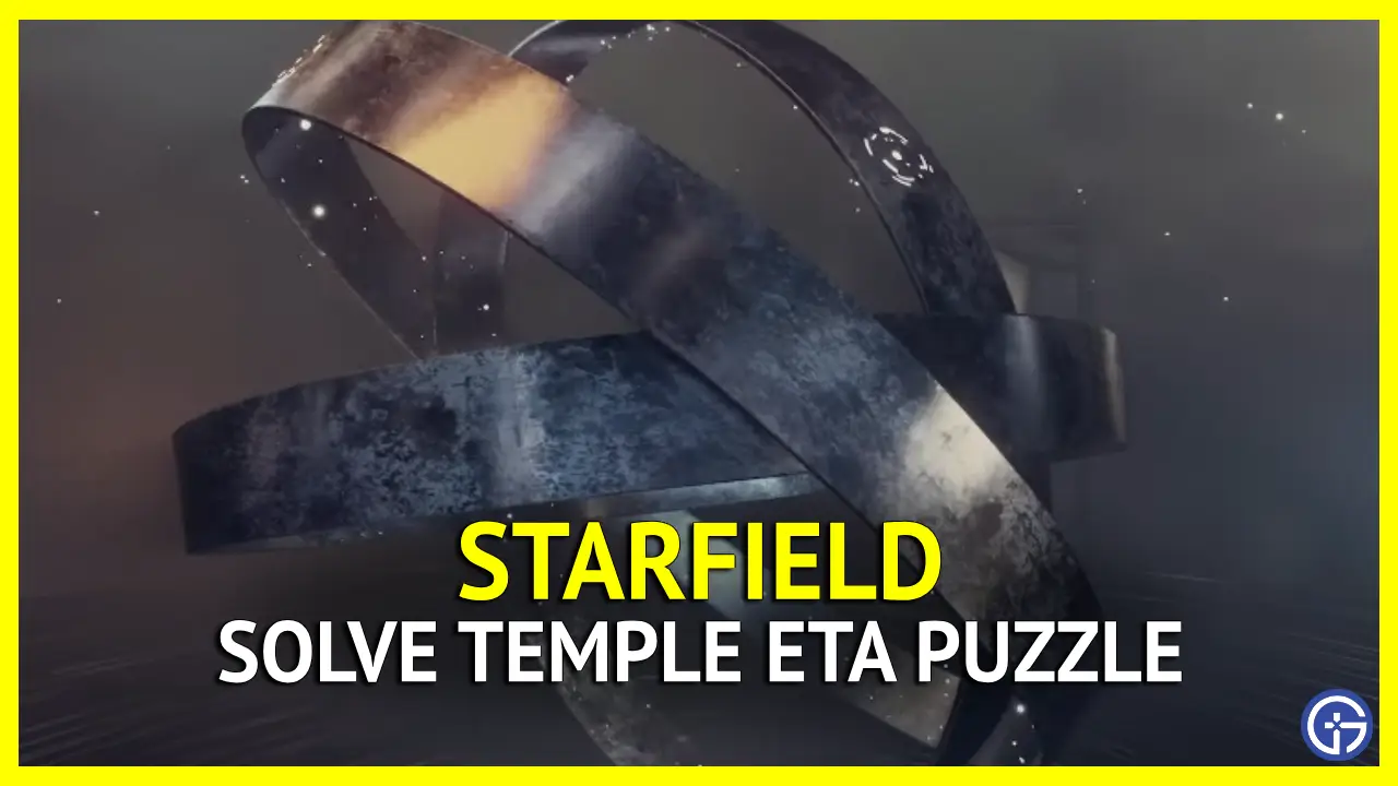 Starfield Temple Eta Puzzle Solution Guide - Gamer Tweak