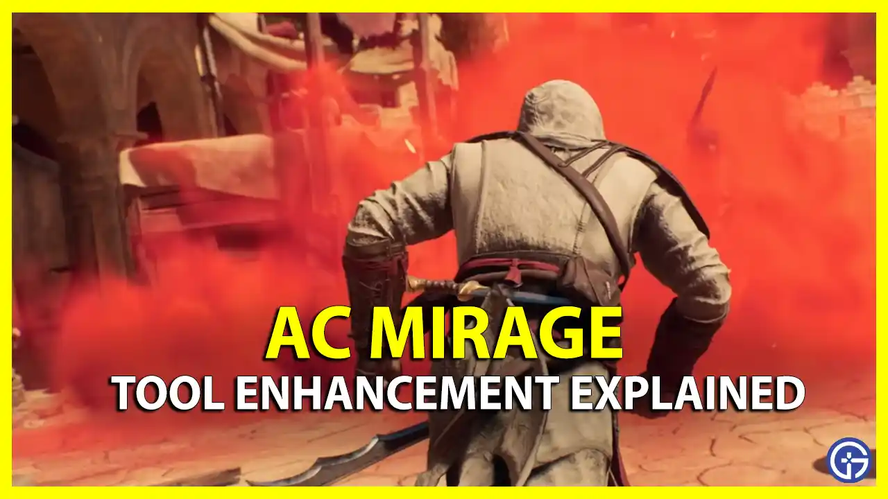 How To Use Tool Enhancement & How It Works In AC Mirage