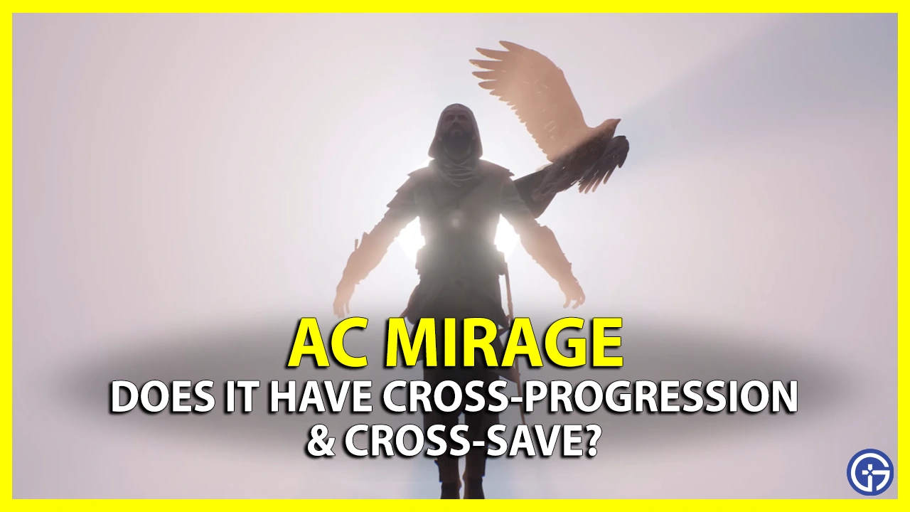 Does AC Mirage Have Cross-Progression & Cross-Save?
