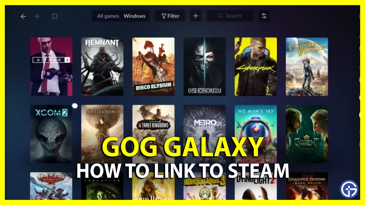How To Link GOG Galaxy To Steam - Gamer Tweak
