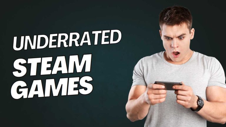 Underrated Steam Games That Deserve More Attention - Gamer Tweak